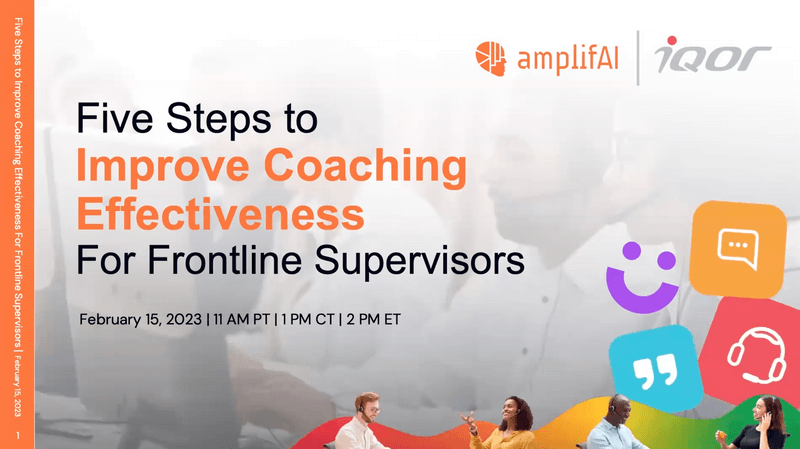 Five Steps to Improve Coaching Effectiveness for Frontline Supervisors | AmplifAI
